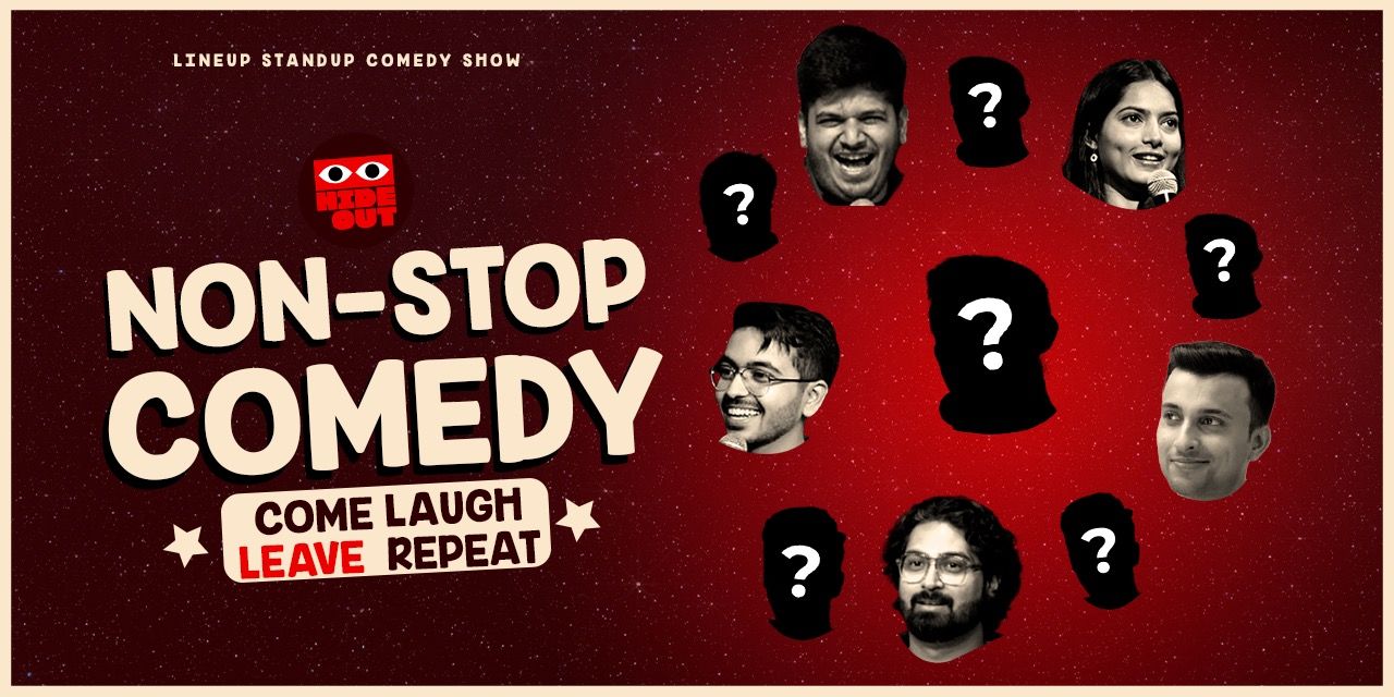Non-Stop Comedy Ft. Surprise Lineup Show comedy-shows Event Tickets ...