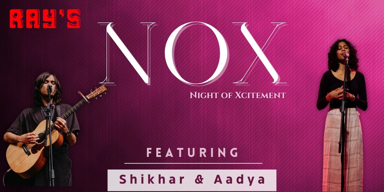 NOX: "Night of Xcitement" music-shows Event Tickets Nagpur - BookMyShow
