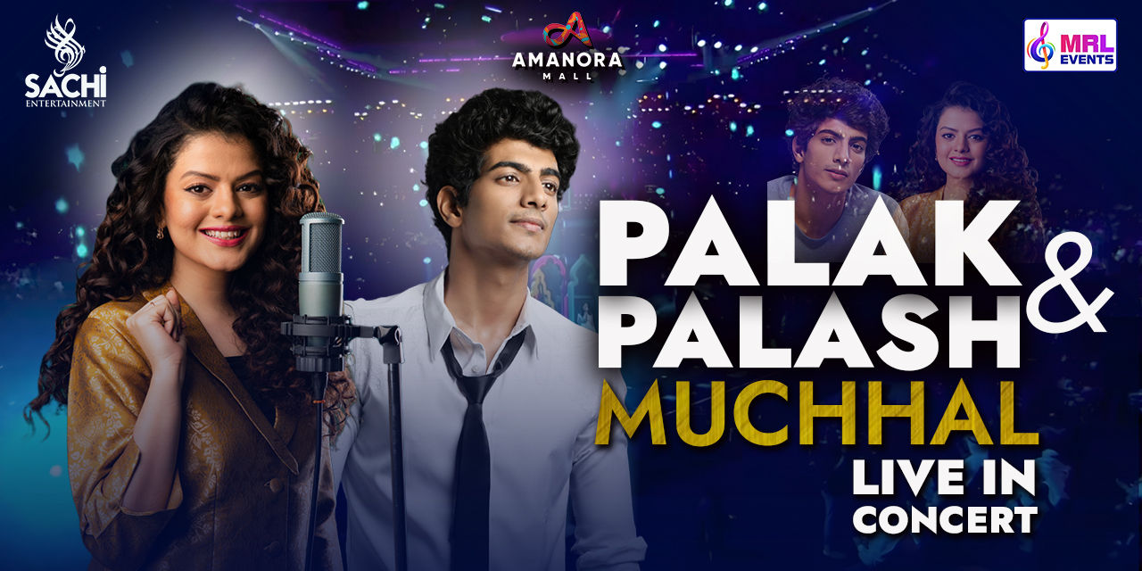 Palak & Palash Muchhal Live In Concert - PUNE music-shows Event Tickets Pune - BookMyShow