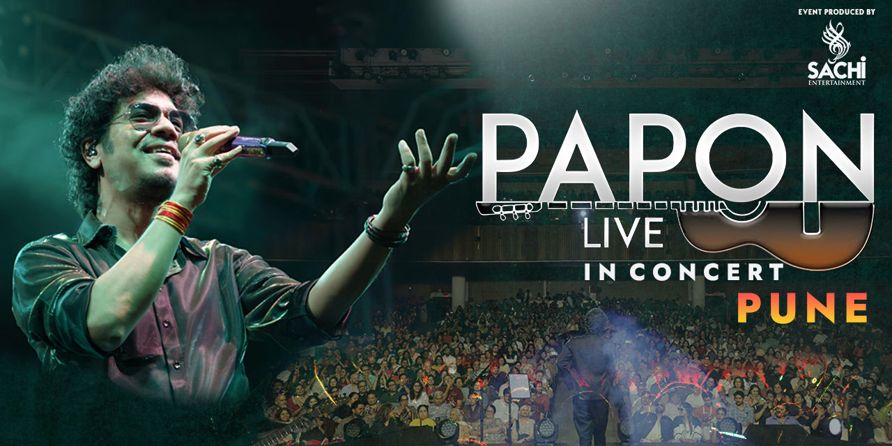 Papon Live In Concert - Pune music-shows Event Tickets Pune - BookMyShow