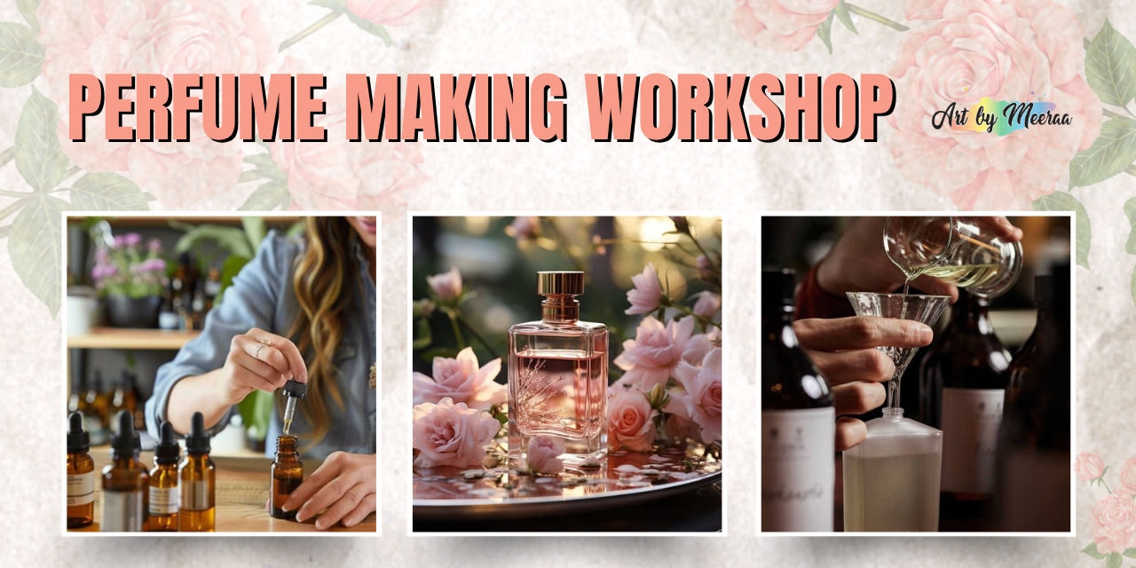 Perfume Making Workshop workshops Event Tickets Mumbai - BookMyShow