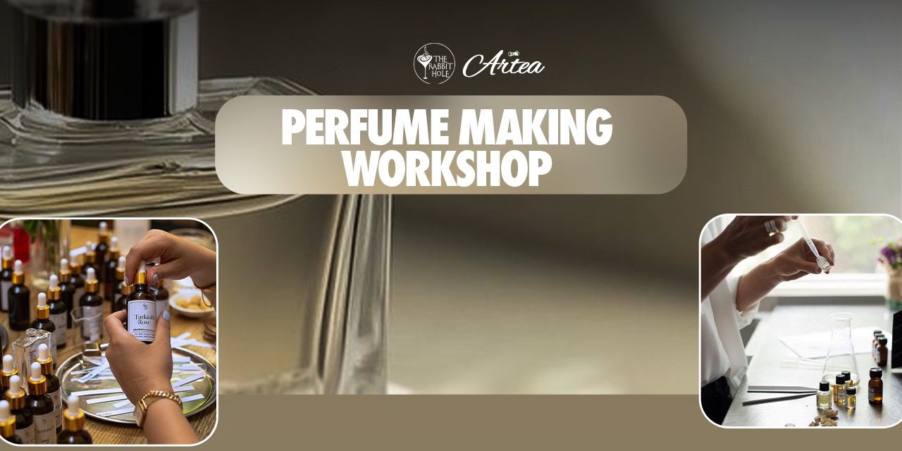 Perfume Making Workshop at Rabbit Hole workshops Event Tickets ...