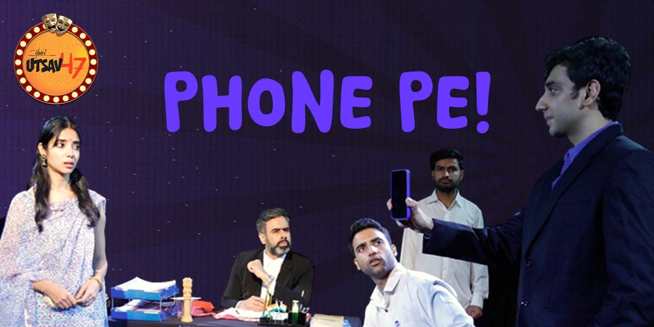 Phone Pe Hindi theatre-plays Play in Mumbai Tickets - BookMyShow