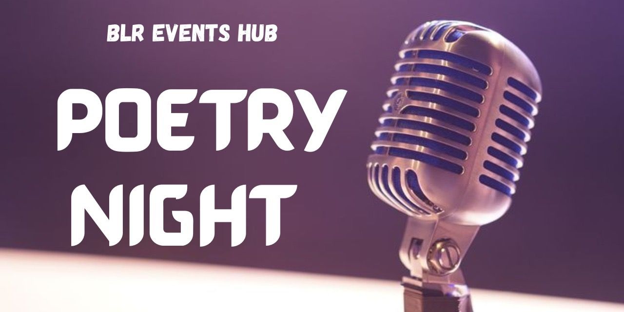 Poetry Night meetups Event Tickets Bengaluru - BookMyShow