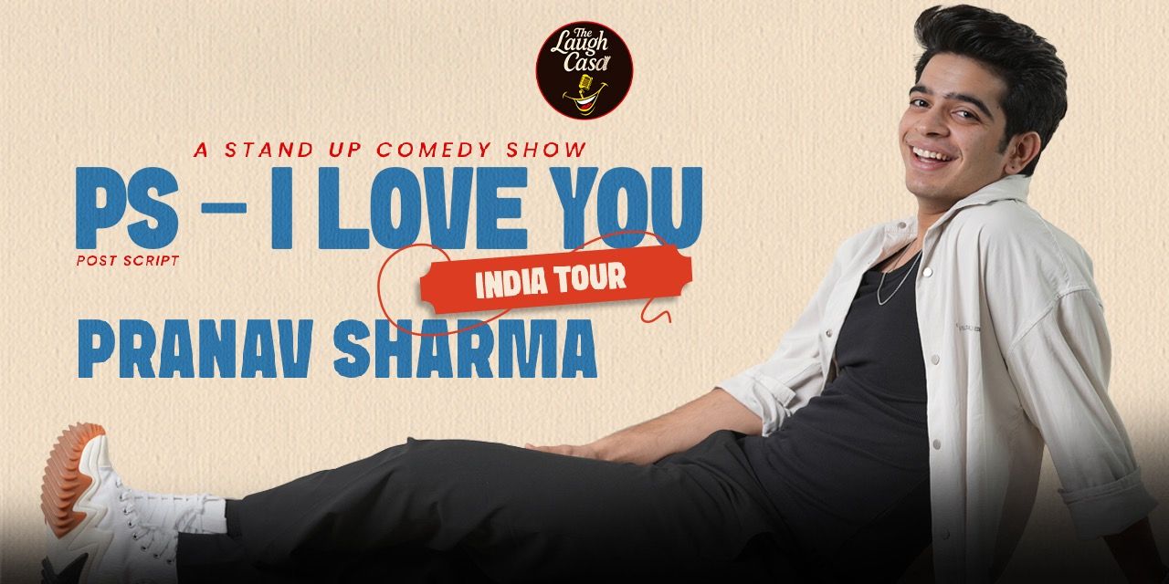 Pranav Sharma Live comedy-shows Event Tickets Delhi-NCR - BookMyShow