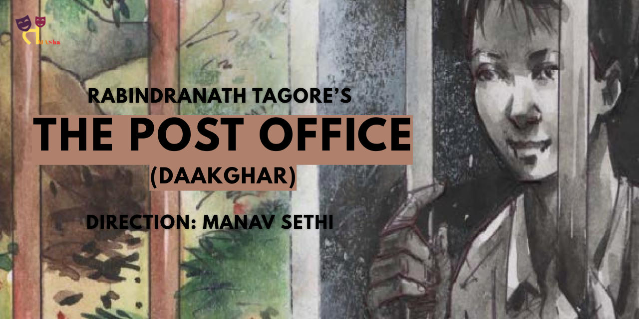 Rabindranath Tagore's The Post Office Hindi theatre-plays Play in Delhi ...
