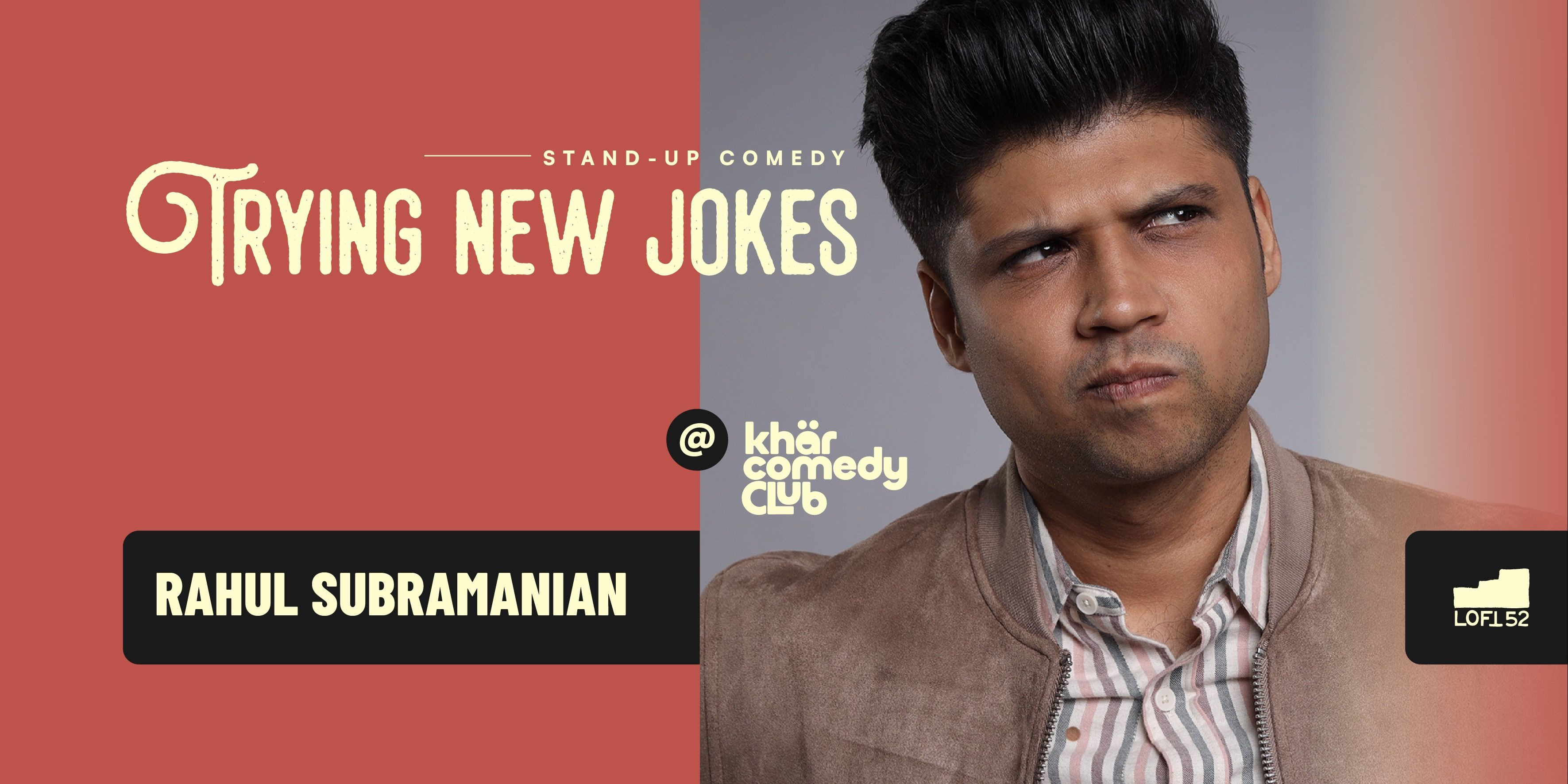 Rahul Subramanian Live: KCC comedy-shows Event Tickets Mumbai - BookMyShow