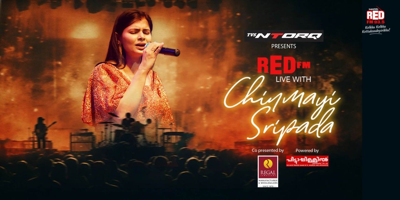 RED FM LIVE WITH CHINMAYI SRIPADA music-shows Event Tickets Ernakulam ...