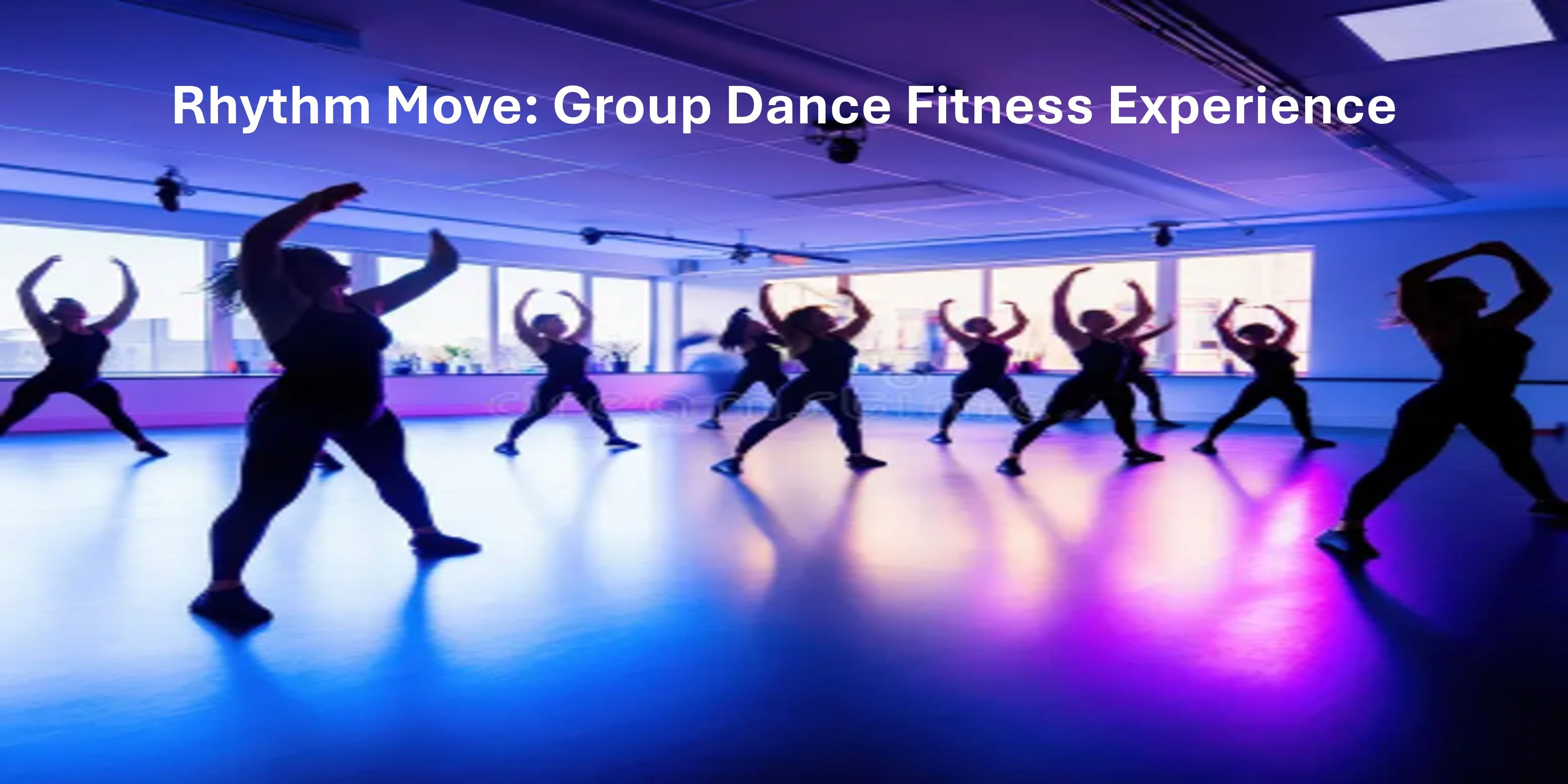 Rhythm Move: Group Dance Fitness Experience workshops Event Tickets ...