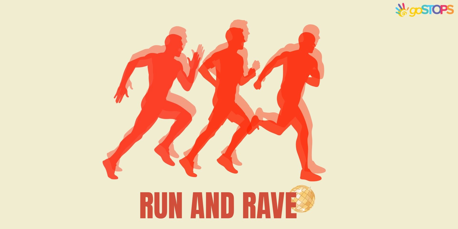 Run And Rave at goSTOPS Meetups Event Tickets - BookMyShow