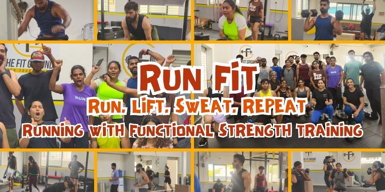 Run Fit - Run. Lift. Sweat. Repeat workshops Event Tickets Bengaluru ...