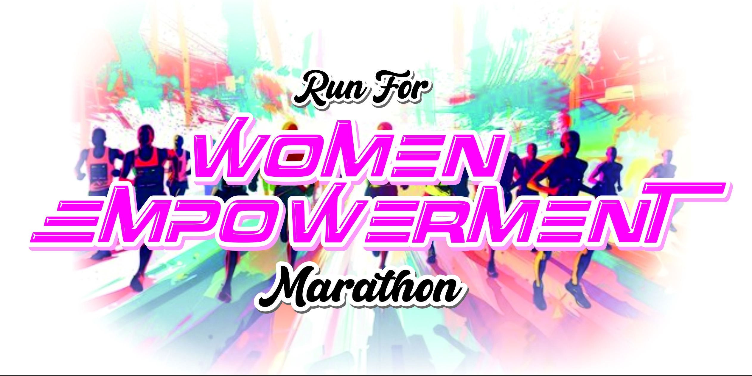 RUN FOR WOMEN EMPOWERMENT MARATHON - running Event Tickets - BookMyShow