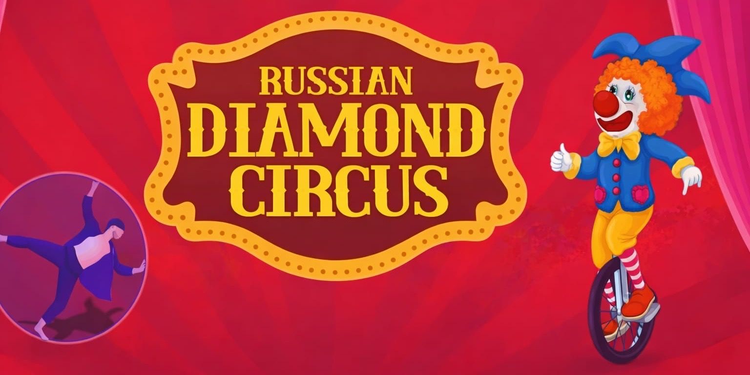RUSSIAN DIAMOND CIRCUS performances Event Tickets Kolkata - BookMyShow