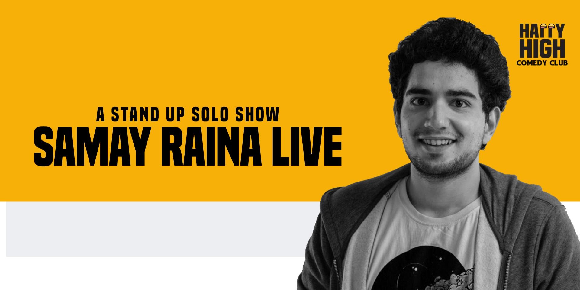 Samay Raina Live - A trial solo show comedy-shows National Capital ...
