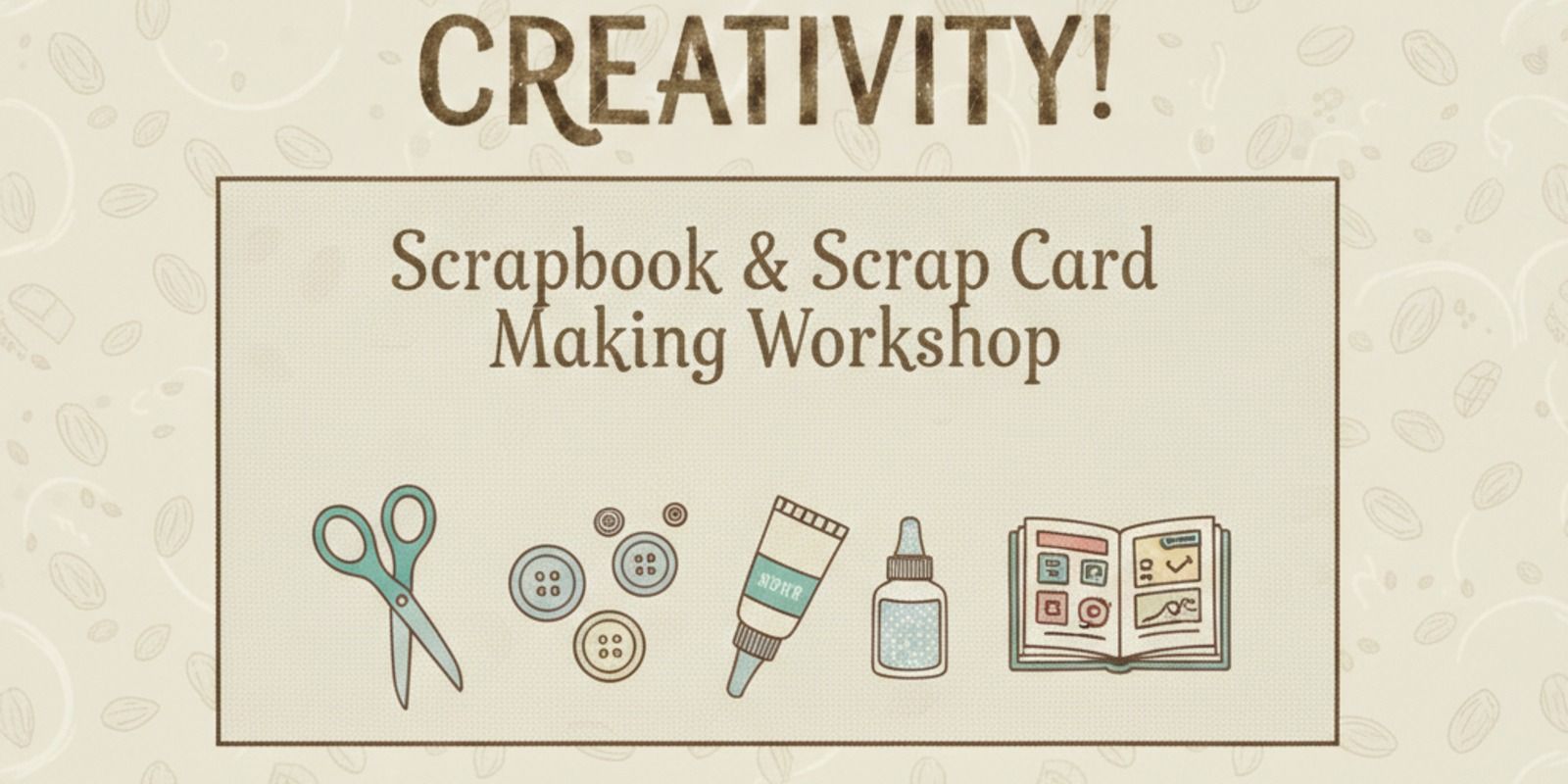 Scrapbook & Scrap Card Making Workshop workshops Event Tickets ...