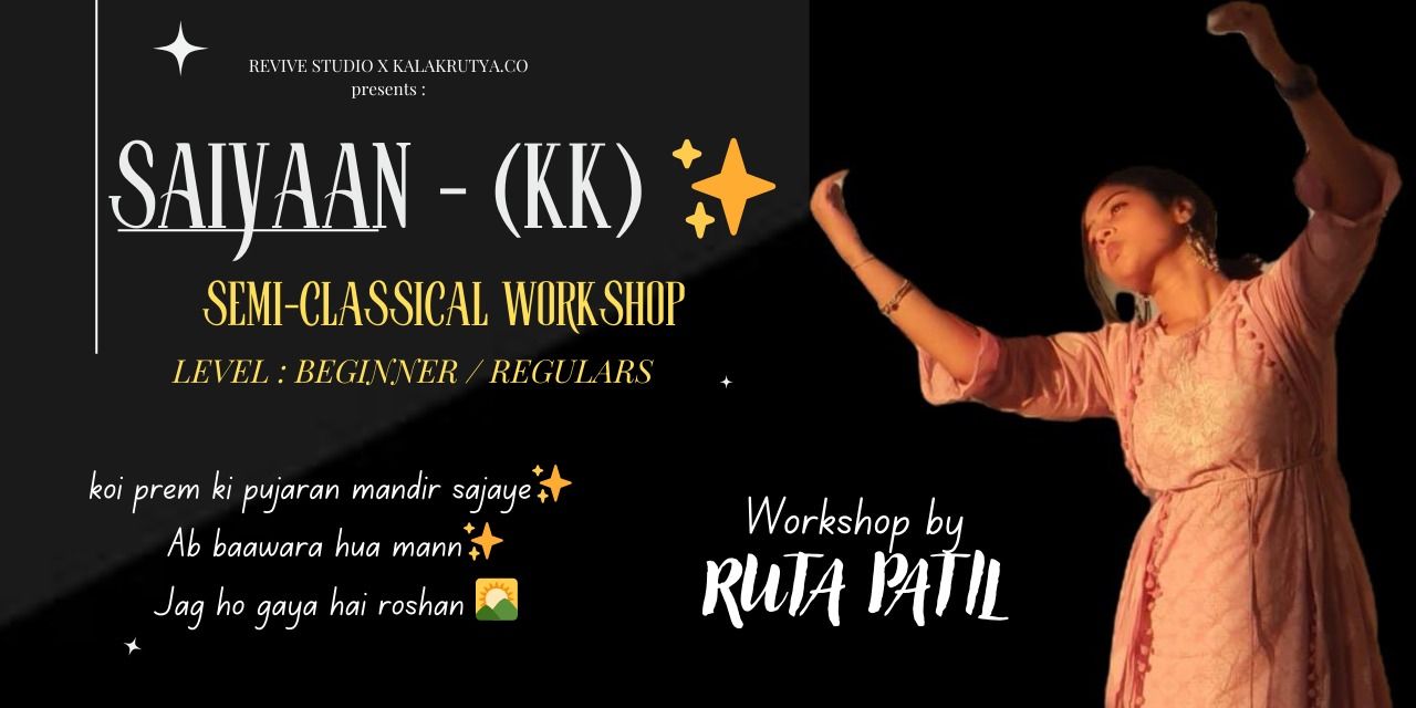 Semi classical Dance Workshop workshops Event Tickets Pune - BookMyShow