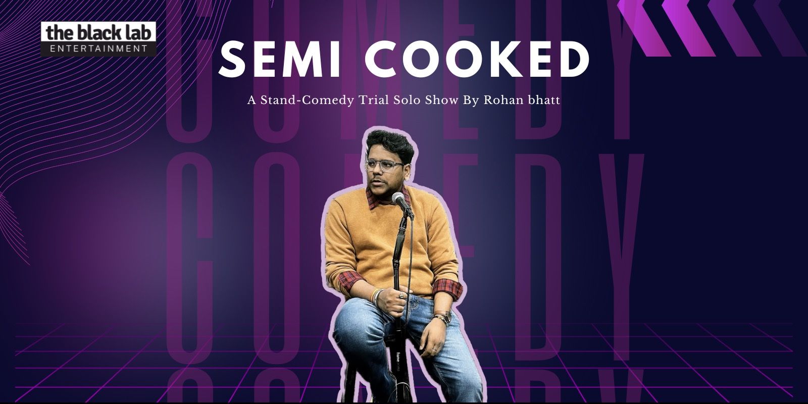 Semi Cooked - A stand-up comedy trial show comedy-shows Event Tickets ...