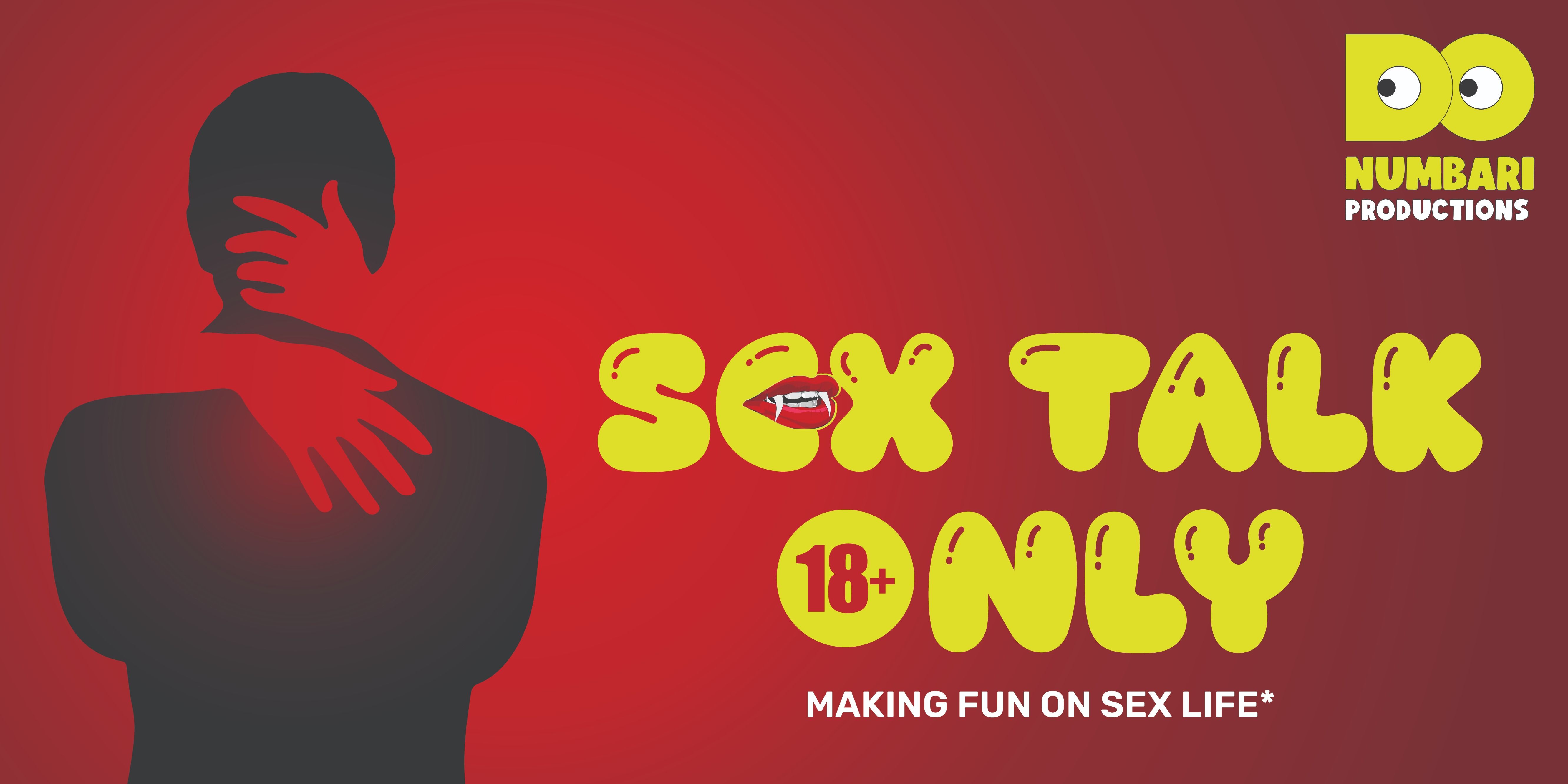 Sex Talk Only - Standup Comedy Show comedy-shows Event Tickets Surat - BookMyShow
