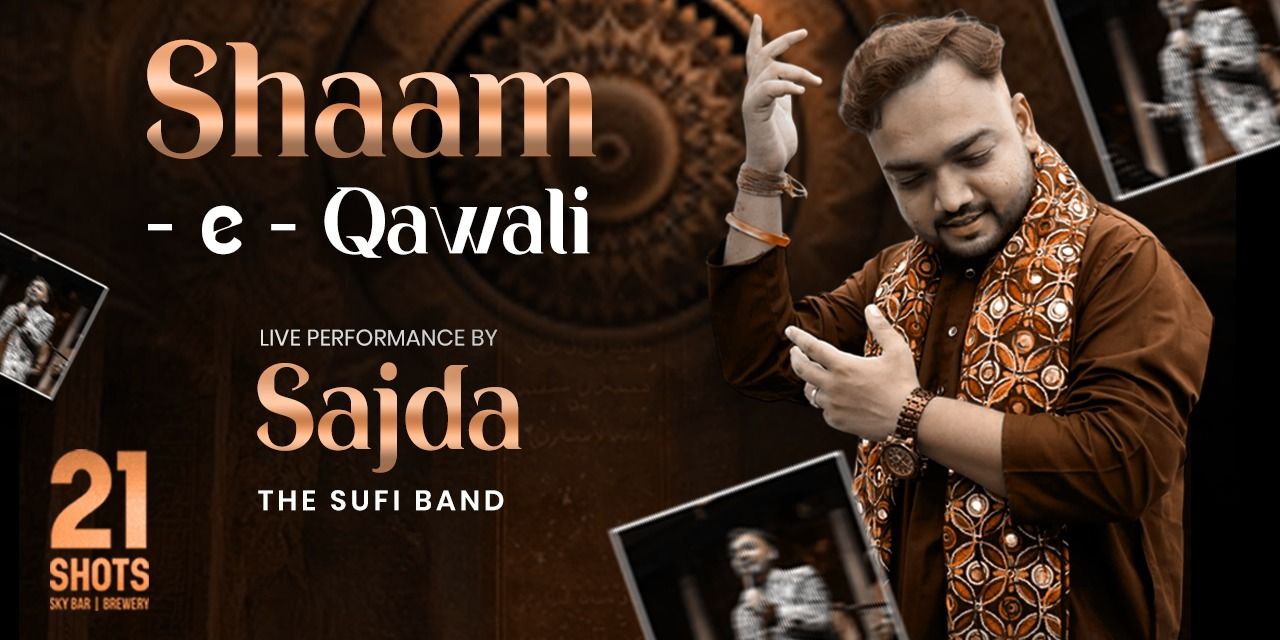 Shaam e Qawali with Sajda Sufi Band music-shows Event Tickets Delhi-NCR ...