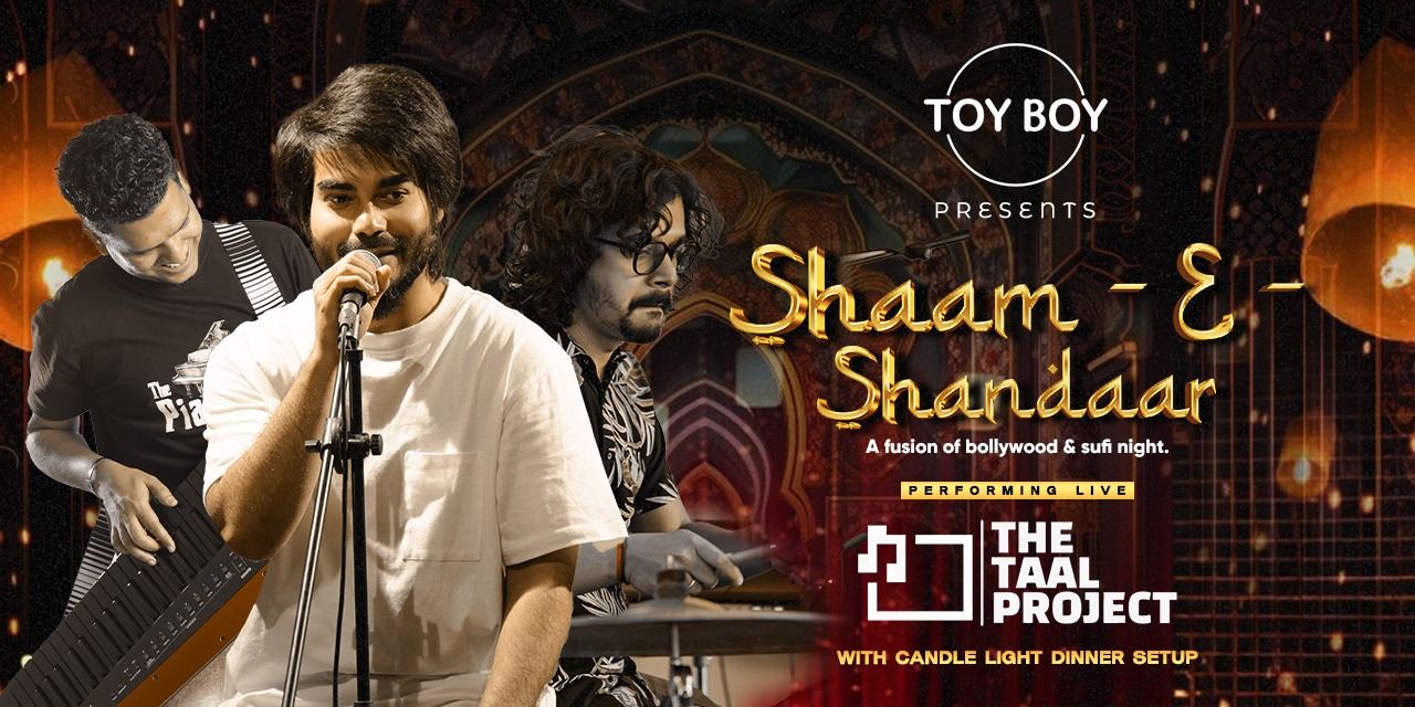 Shaam - E- Shandaar music-shows Event Tickets Bengaluru - BookMyShow