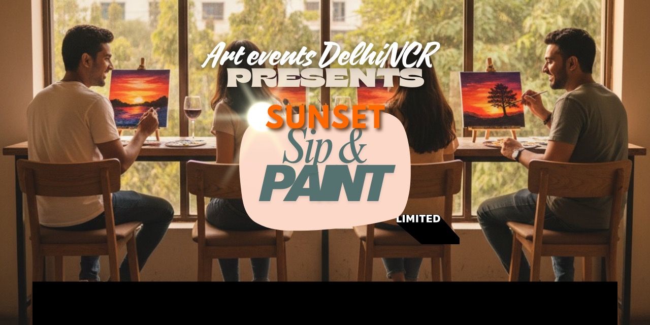 Sip & Paint Sunset workshops Event Tickets Delhi-NCR - BookMyShow