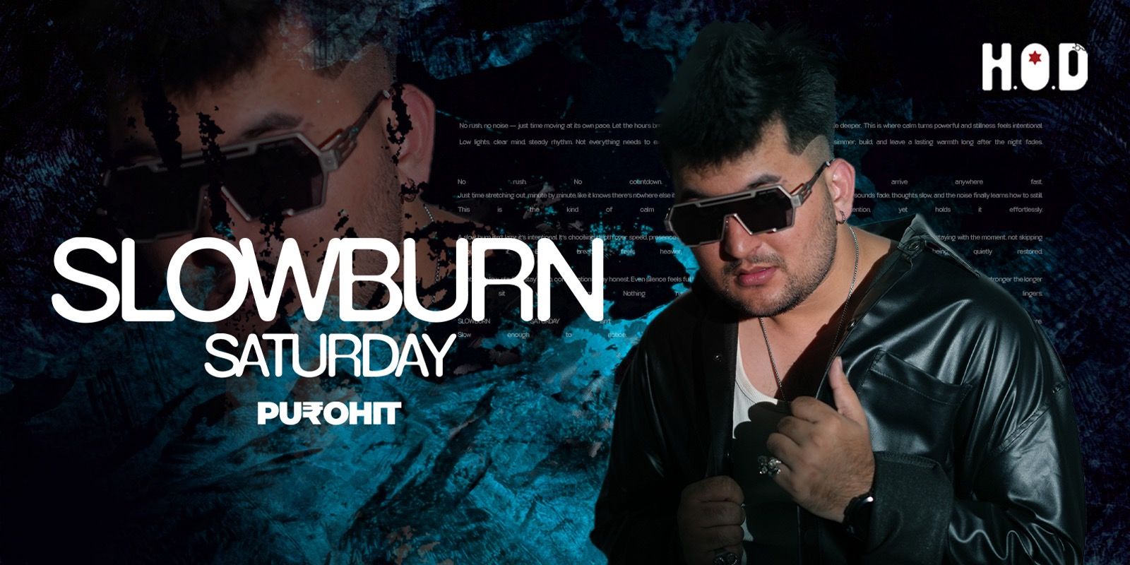 Slowburn Saturday ft Dj Purohit music-shows Event Tickets Bengaluru ...