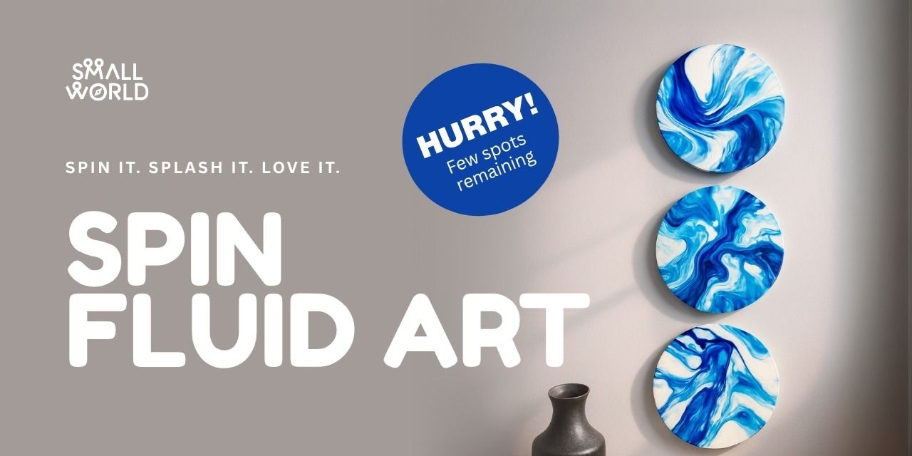Spin Fluid Art Workshops Event Tickets - BookMyShow