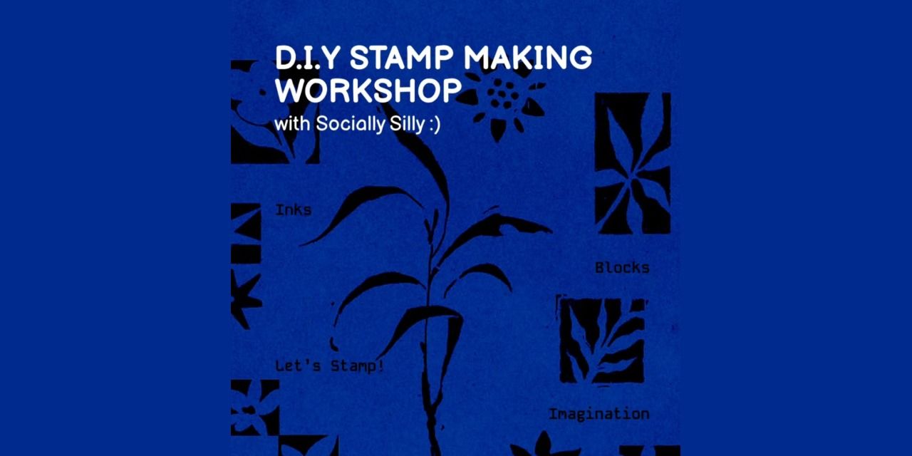 Stamp Making workshops Event Tickets Delhi-NCR - BookMyShow