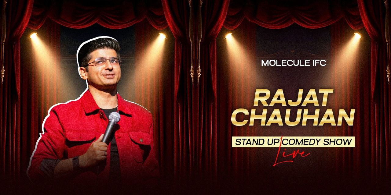 STAND UP COMEDY NIGHT WITH RAJAT CHAUHAN comedy-shows Event Tickets Delhi-NCR - BookMyShow