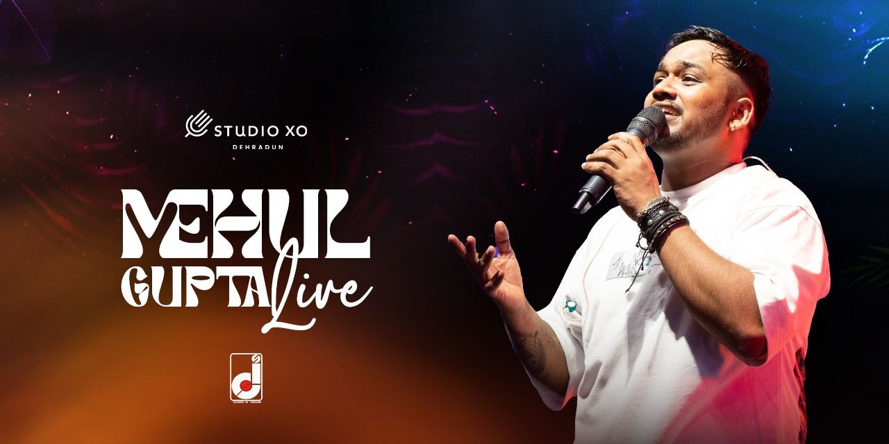 Studio XO Presents Mehul Gupta Live music-shows Event Tickets Mumbai ...