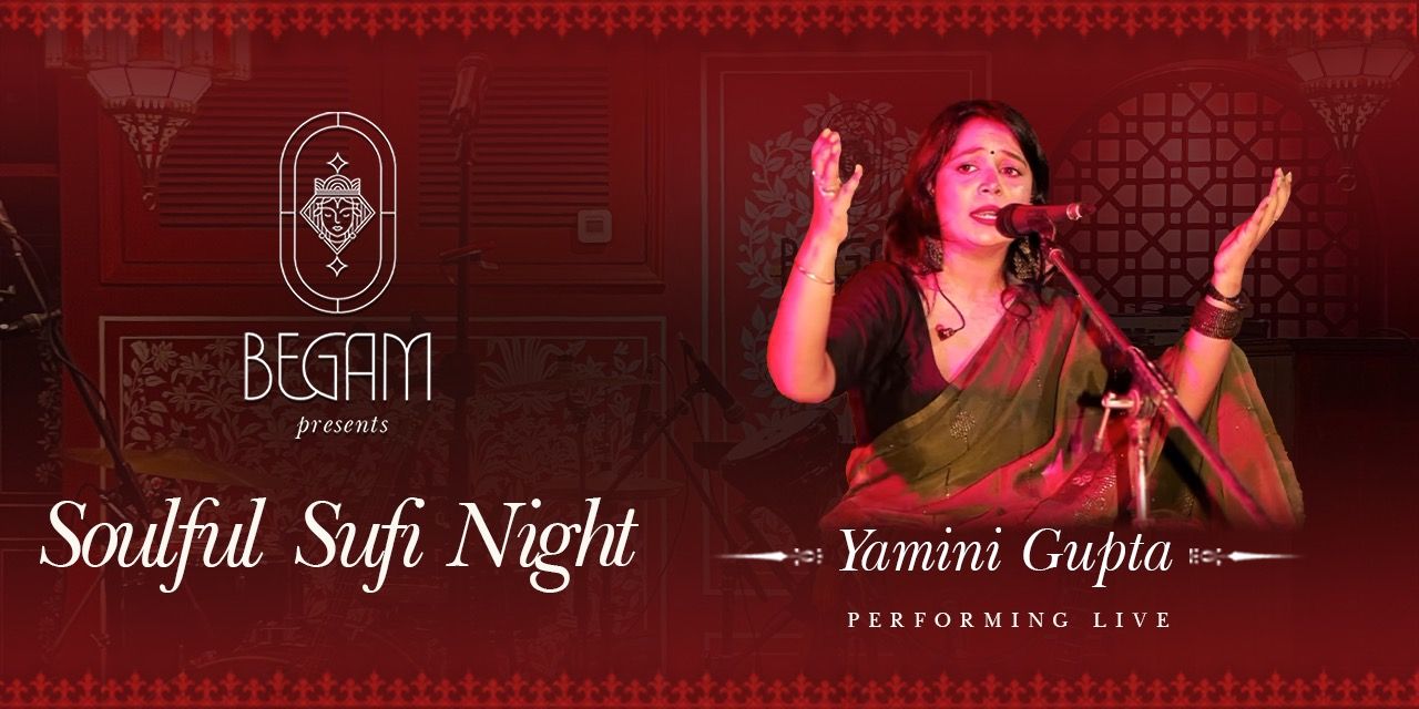 Sufi Night ft. Yamini Gupta music-shows Event Tickets Mumbai - BookMyShow