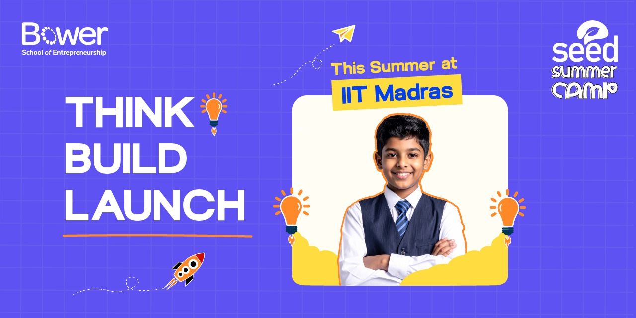 Summer Camp 2025 by Bower School - IIT Madras kids Event Tickets ...