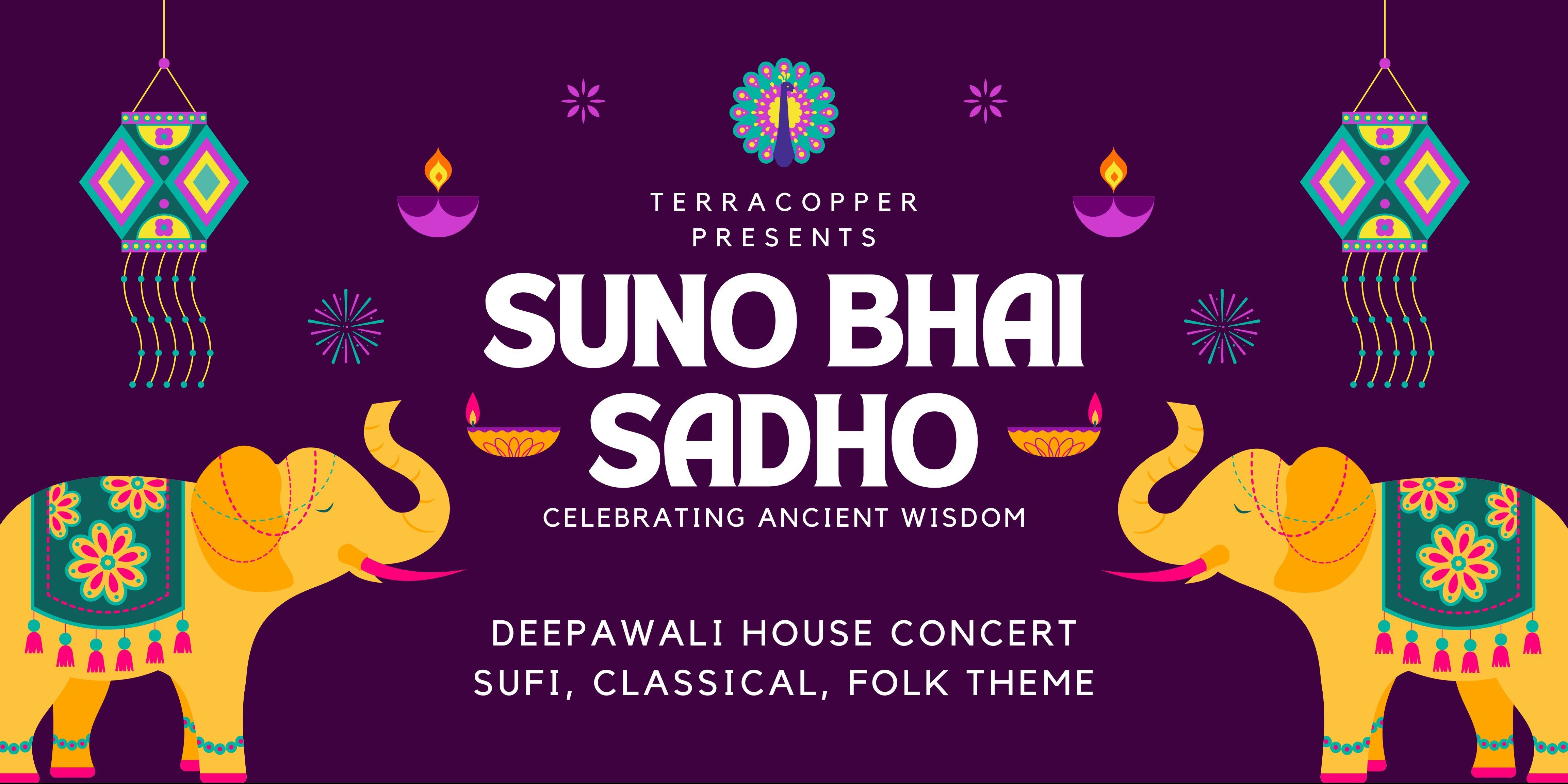 Suno Bhai Sadho- Diwali Baithak (House Party) music-shows Event Tickets ...