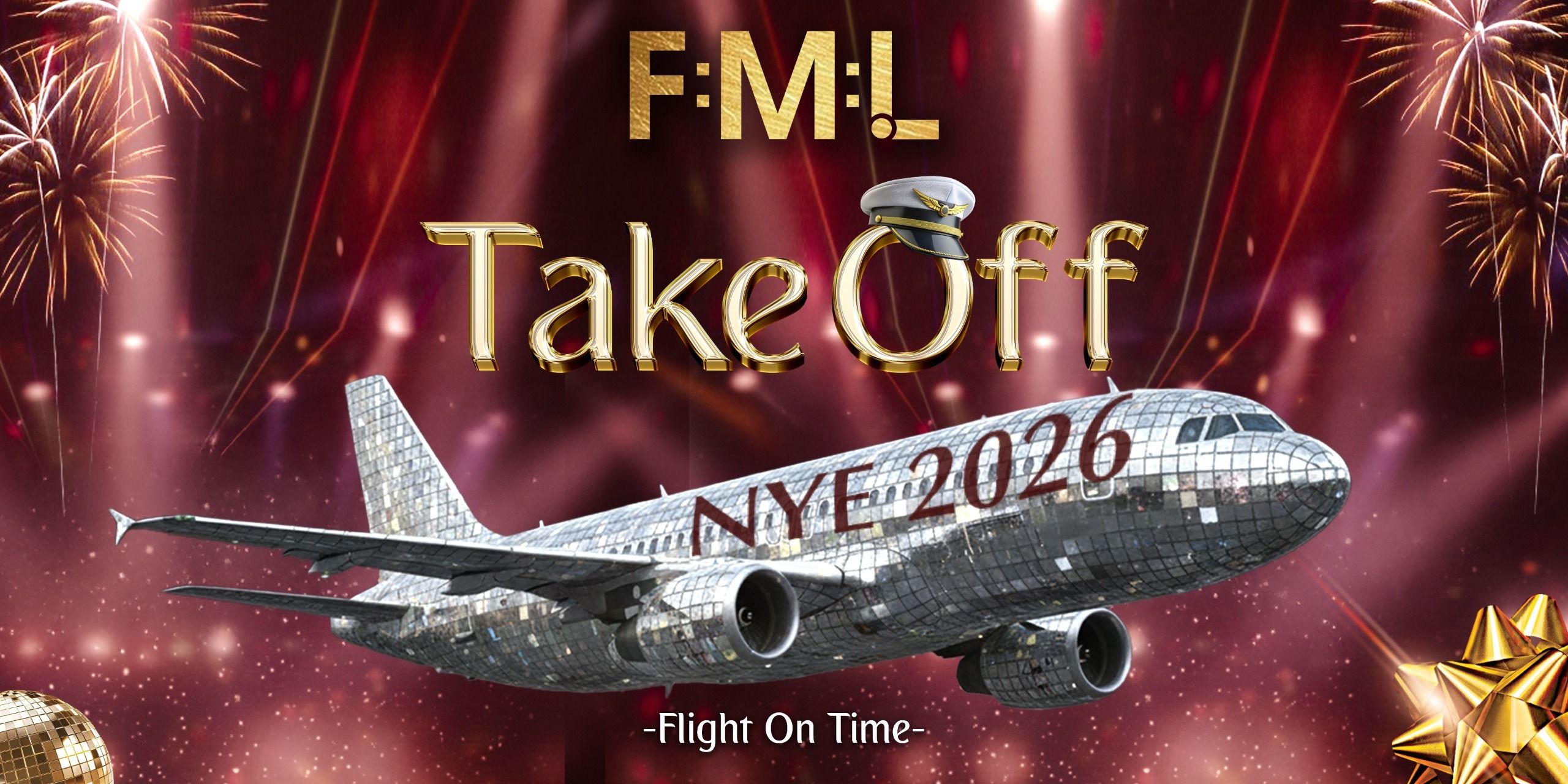 Takeoff to 2026 - FML's NYE New Year Parties Event Tickets - BookMyShow