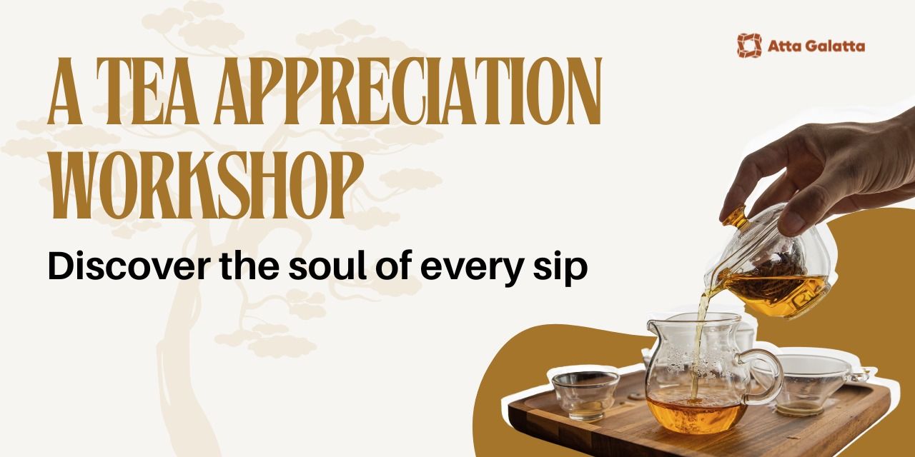 Tea Appreciation Workshop workshops Event Tickets Bengaluru - BookMyShow