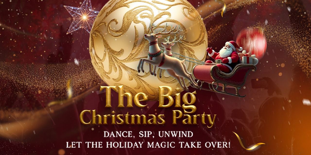 The Big Christmas Party | christmas-celebrations Tickets Mumbai ...