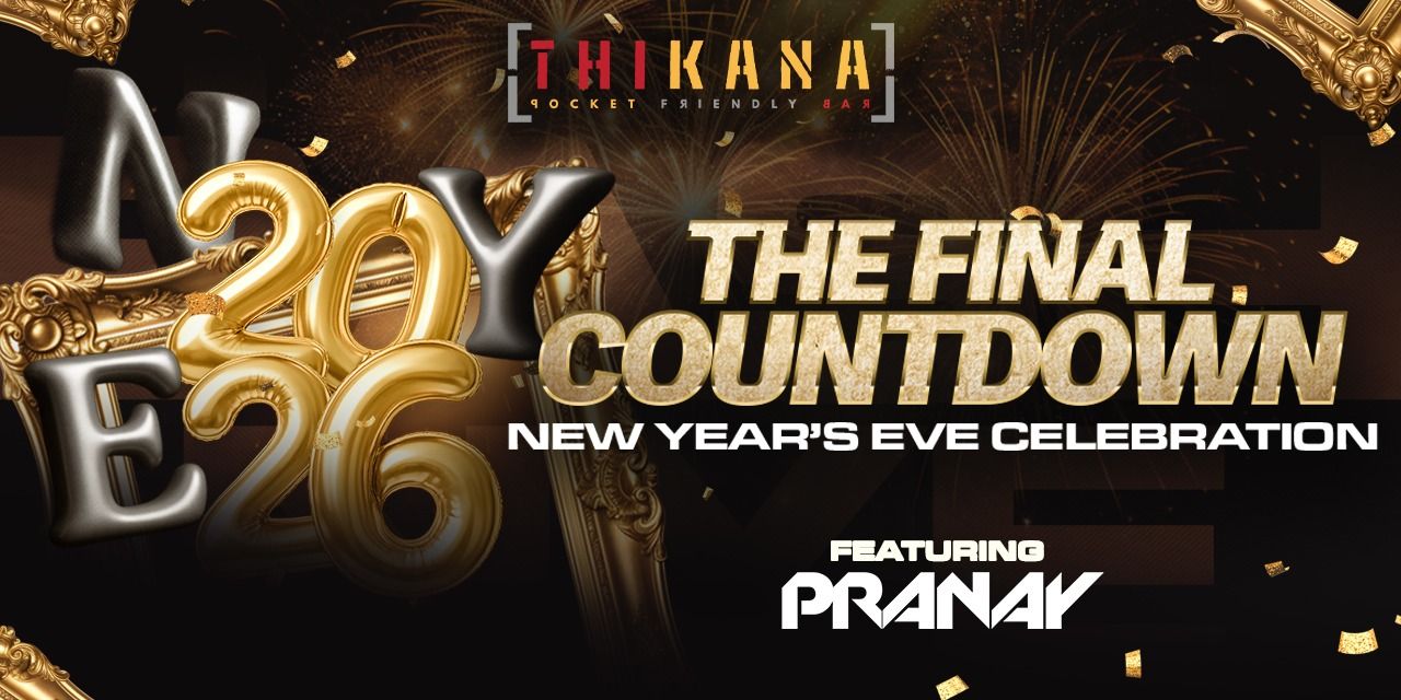 THE FINAL COUNTDOWN TO 2026 nye-parties Event Tickets Pune - BookMyShow