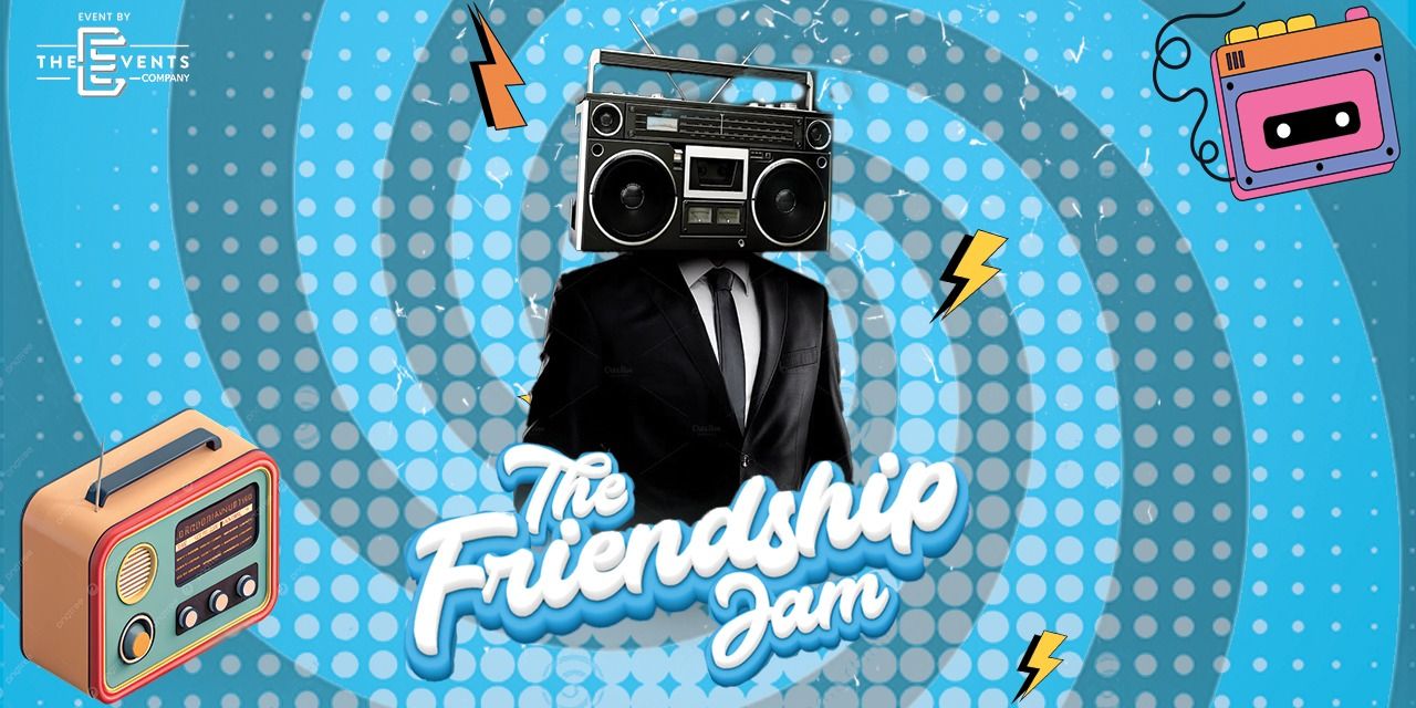THE FRIENDSHIP JAM 2025 | parties Tickets Surat - BookMyShow