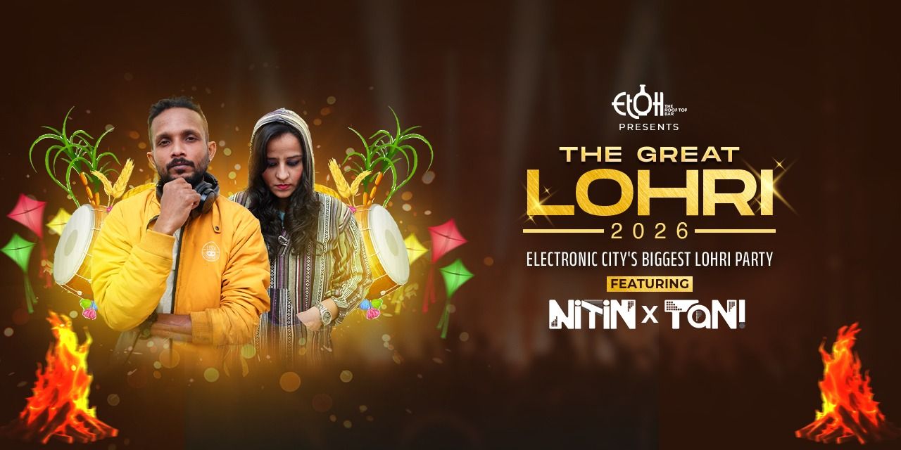 The Great Lohri 2026 | nightlife Tickets Bengaluru - BookMyShow