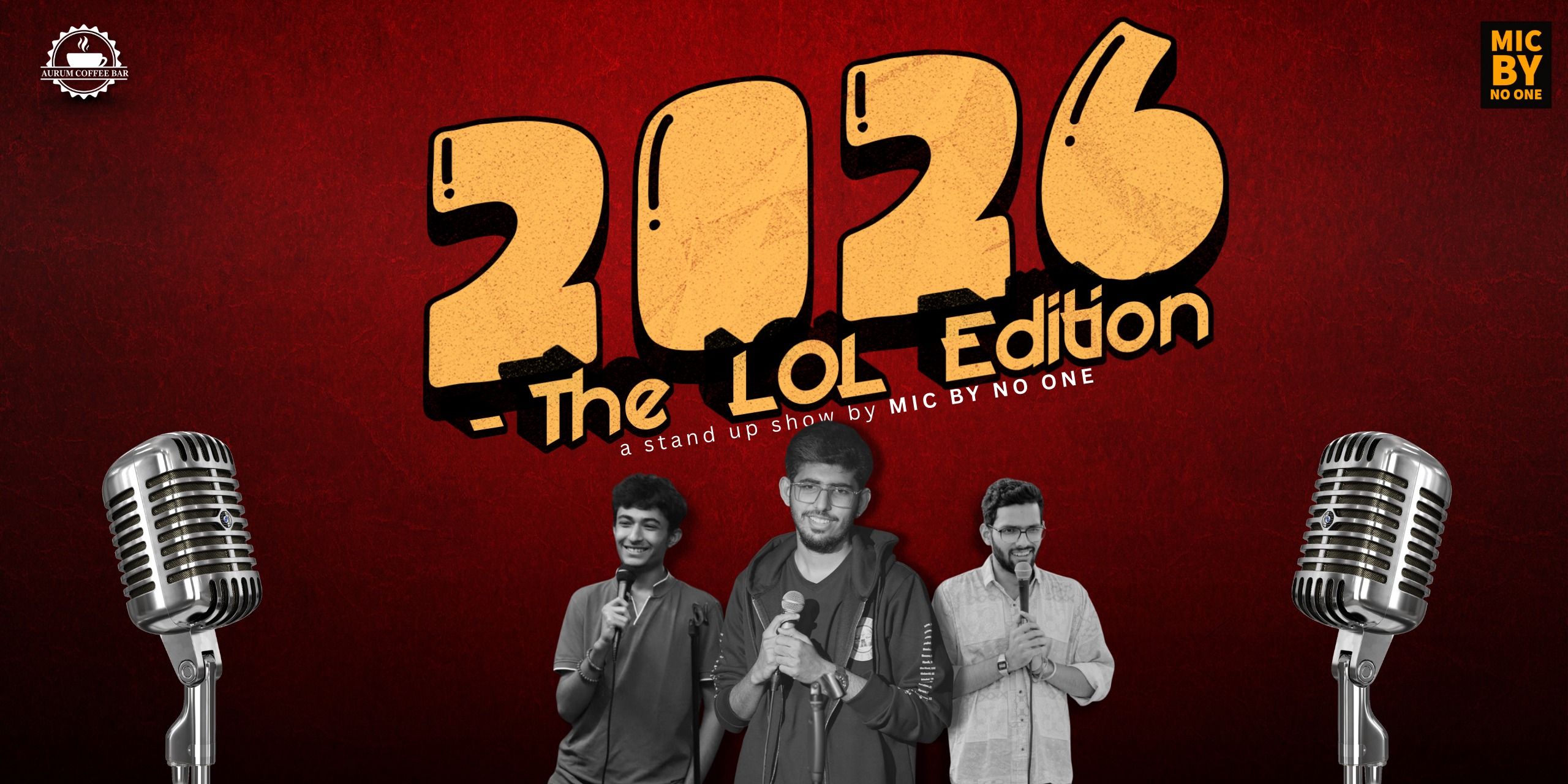 THE LOL EDITION - A LINE UP COMEDY SHOW comedy-shows Event Tickets Vadodara - BookMyShow