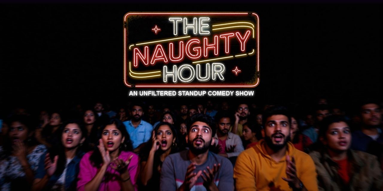 The Naughty Hour - Standup Comedy Show comedy-shows Event Tickets ...