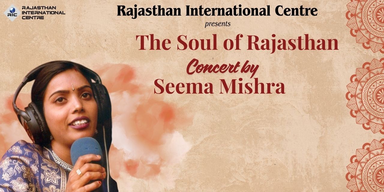 The Soul of Rajasthan - Concert by Seema Mishra music-shows Event ...