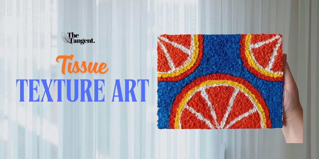 Tissue Texture Art Workshops Event Tickets - BookMyShow