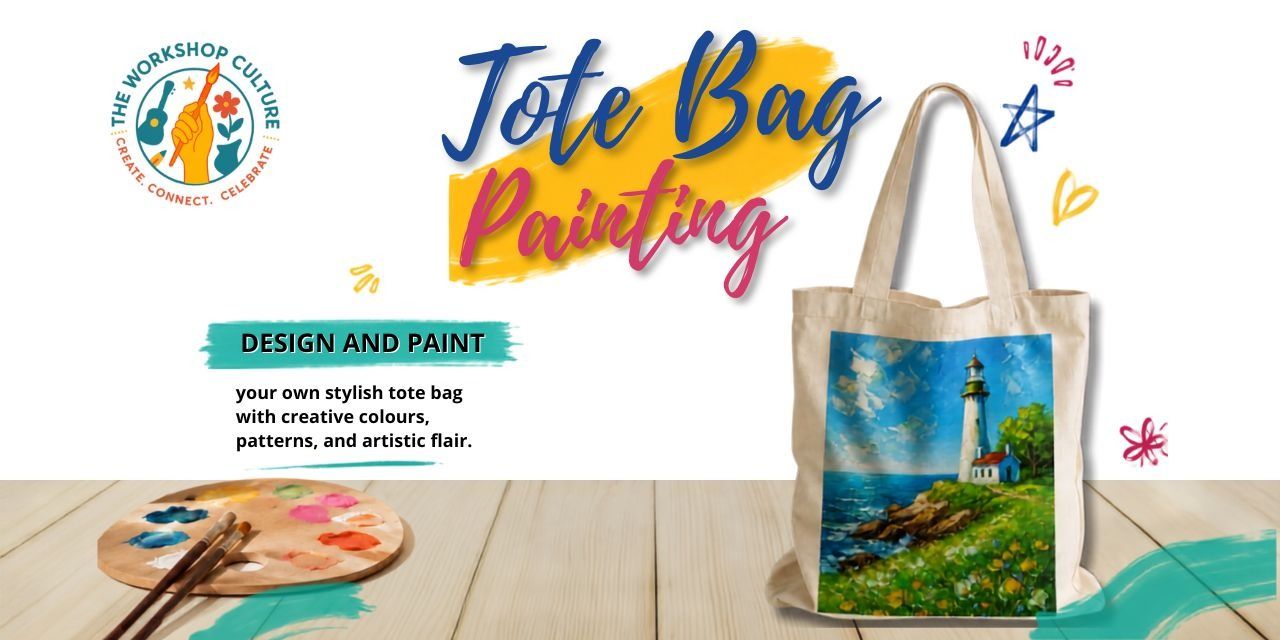 Tote Bag Painting workshops Event Tickets Mumbai - BookMyShow