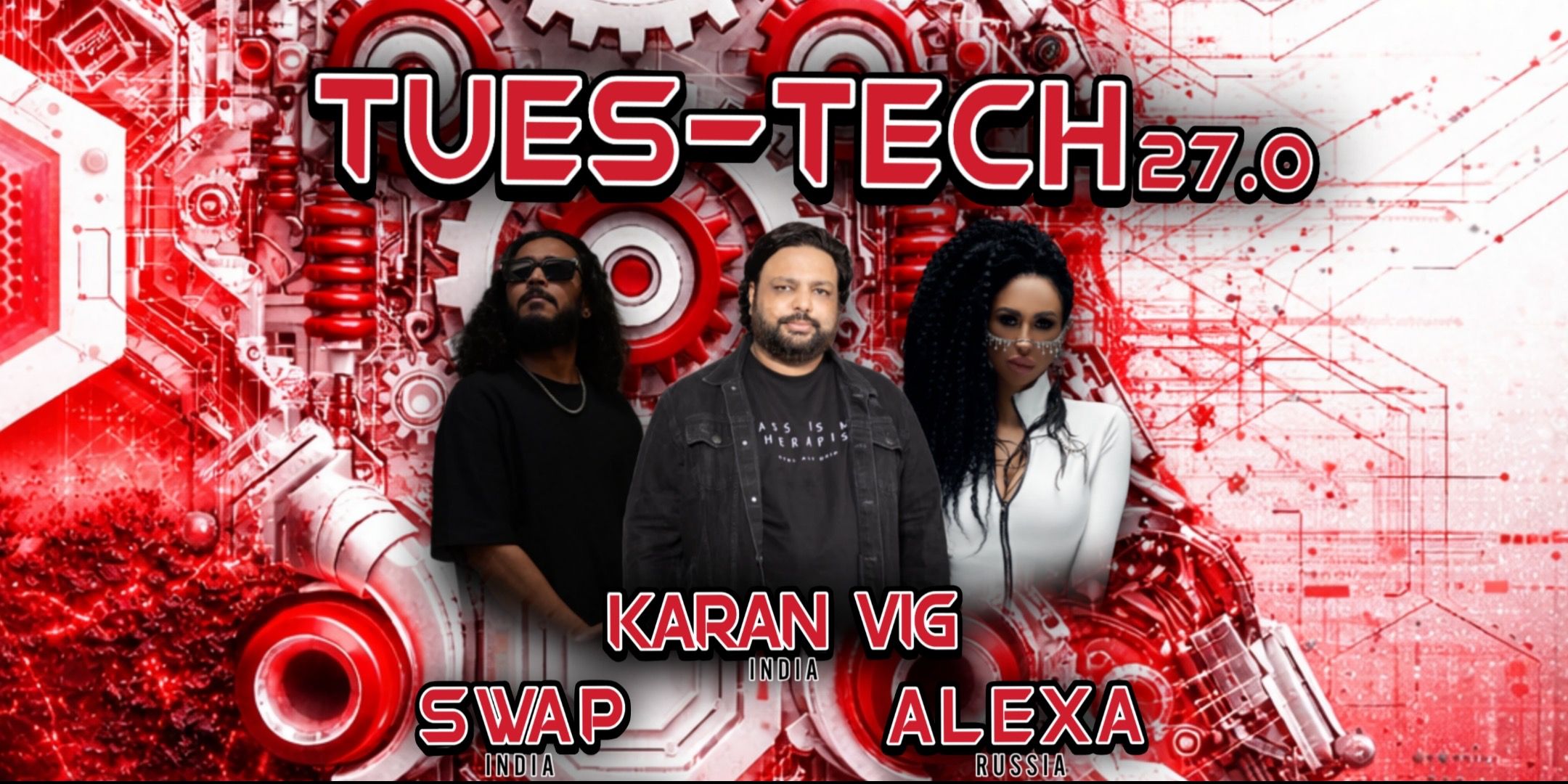 TUES TECH 27.0 FT KARAN VIG music-shows Event Tickets Goa - BookMyShow