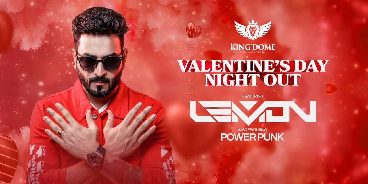Valentines Day Night Out ft.DJ Lemon | nightlife Tickets Hyderabad ...