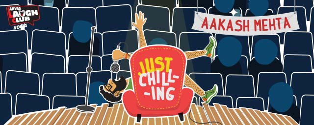 Aakash Mehta Just Chilling in Noida comedy-shows National Capital ...