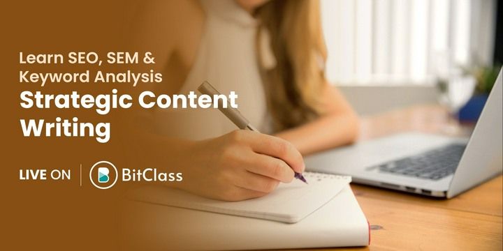 Become a Strategic Content Writer, Learn SEO, SEM workshops,online-streaming-events Mumbai ...