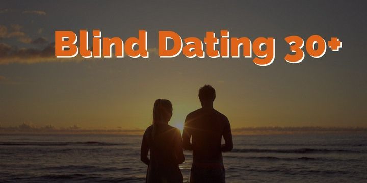 Blind Dating - 30+ meetups,online-streaming-events Event Tickets Mumbai ...