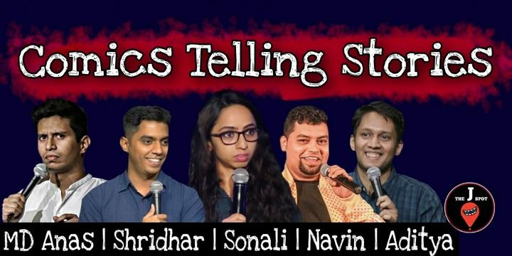 Comics telling Stories : The Comedy Show comedy-shows Mumbai - BookMyShow